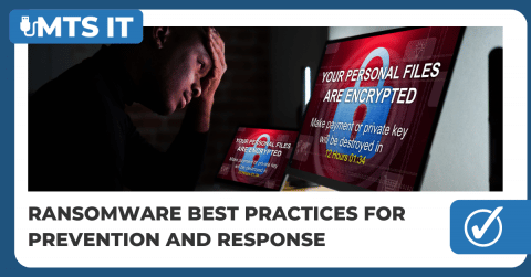 Ransomware Best Practices for Prevention And Response | MTS IT